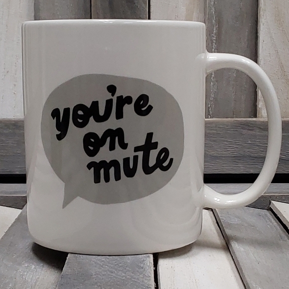 Room Essentials | Dining | Room Essentials Youre On Mute Coffee Mug ...